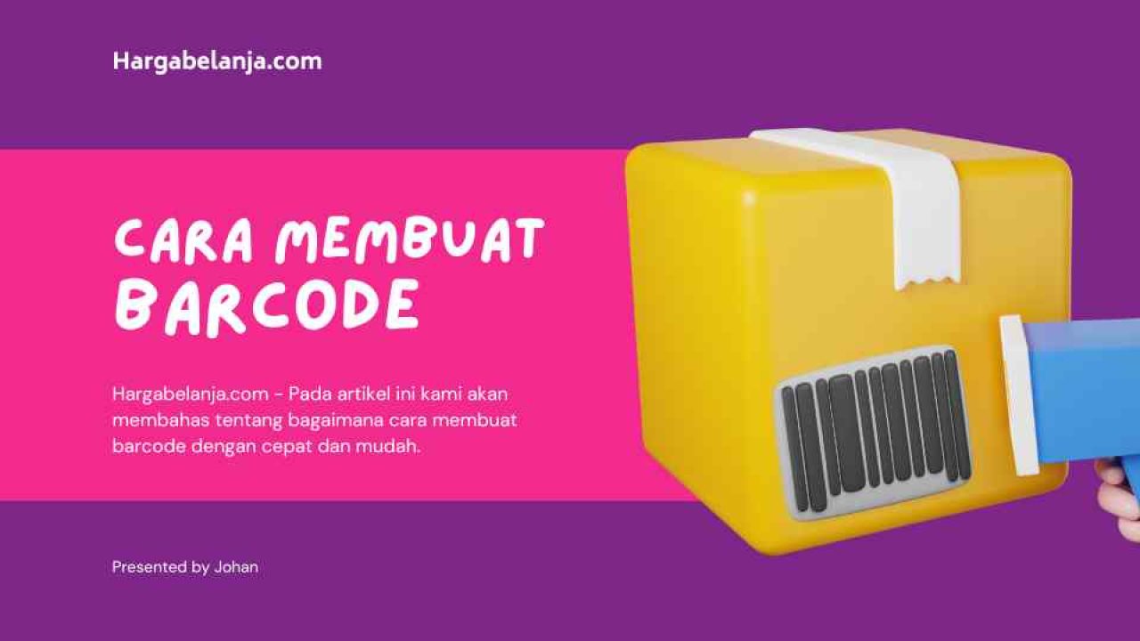 5 Cara Membuat Barcode dengan Cepat dan Mudah – Harga Belanja