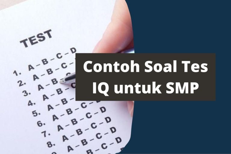 25 Contoh Soal Tes IQ Untuk SMP Beserta Kunci Jawaban – Harga Belanja