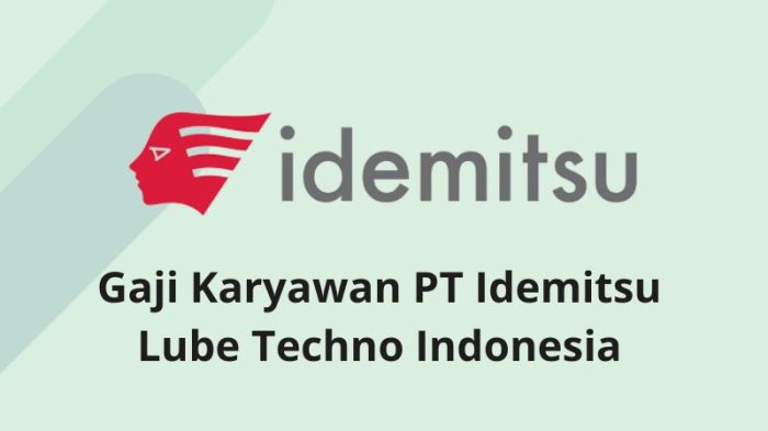Gaji Karyawan PT Idemitsu Lube Techno Indonesia dan Lowongan Terbaru – Harga Belanja