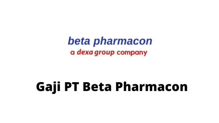 Gaji PT Beta Pharmacon Dan Lowongan Terbaru – Harga Belanja