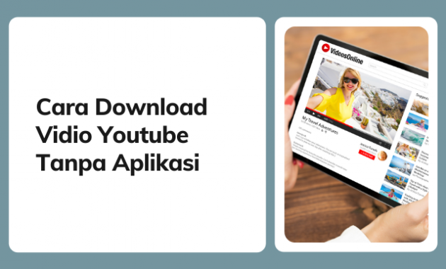 5 Cara Download Vidio Youtube Tanpa Aplikasi Update 2024